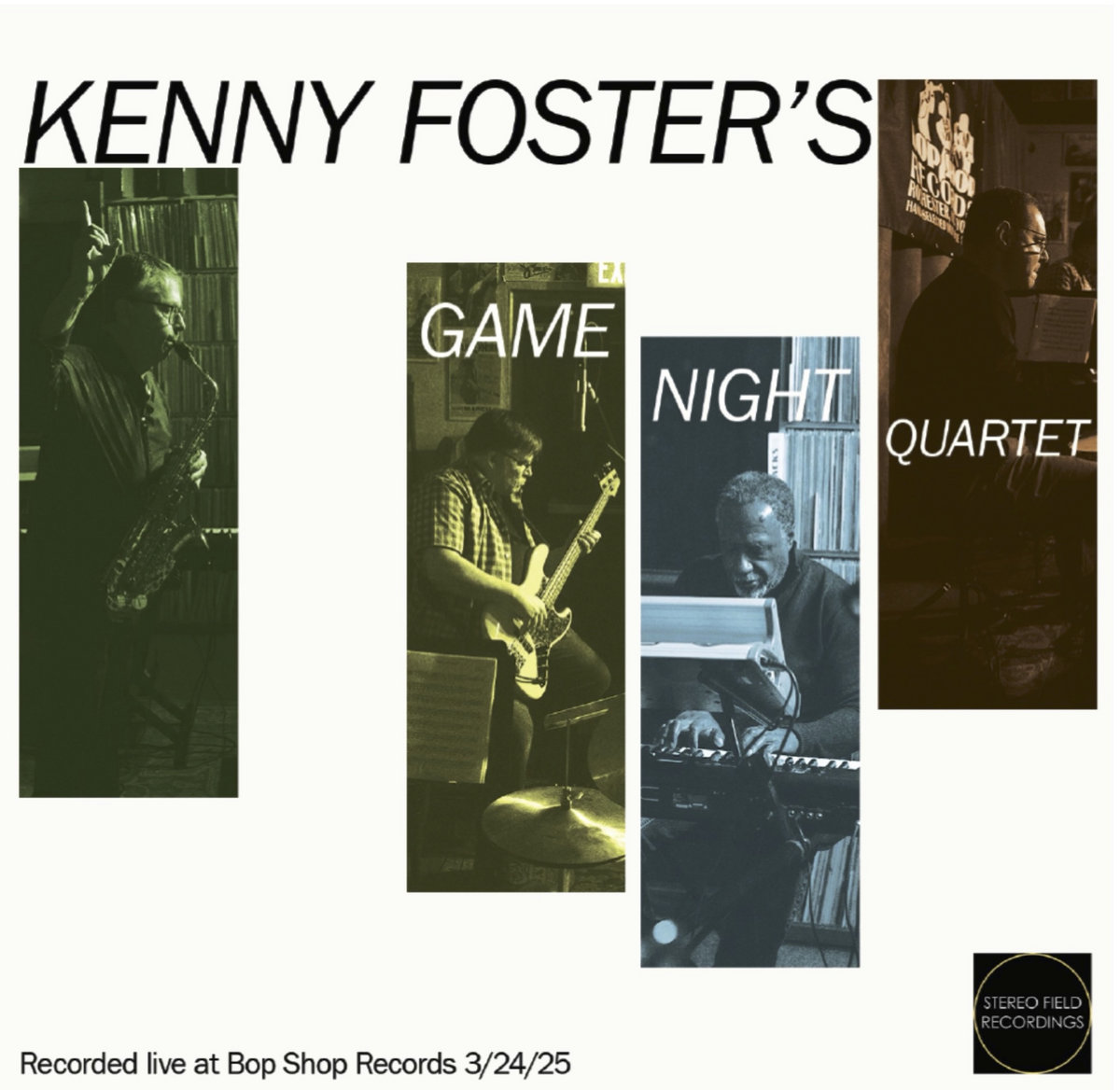 Kenny Foster's Game Night Quartet | Kenny Foster