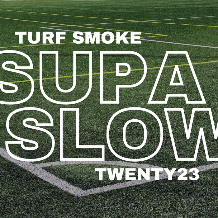 Twenty23 | turfsmoke
