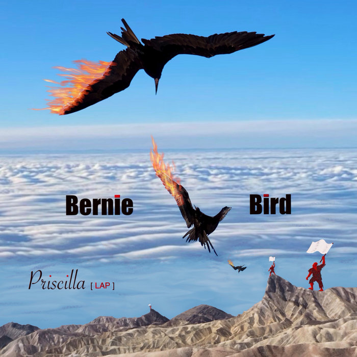 Bernie Bird | Priscilla LAP Lapointe