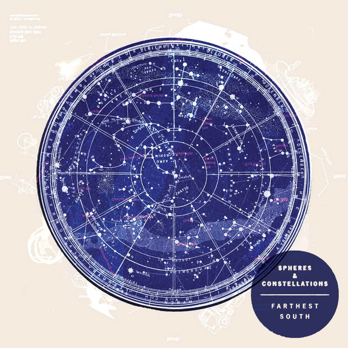 Spheres & Constellations | Farthest South