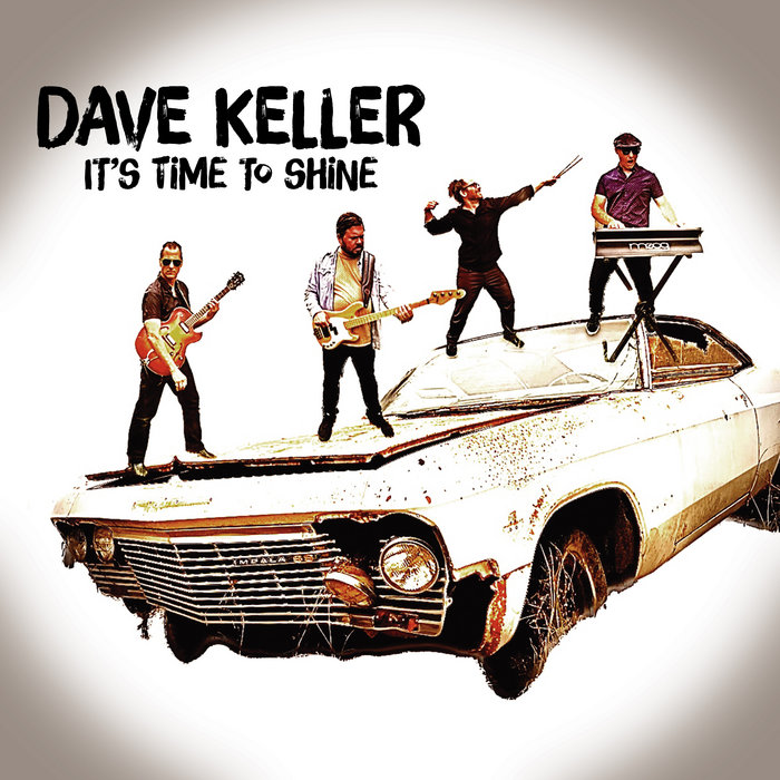 It's Time To Shine | Dave Keller