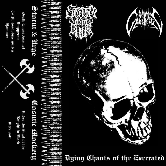 Dying Chants of the Execrated (Split w/ Storm and Urge) | Cosmic Mockery