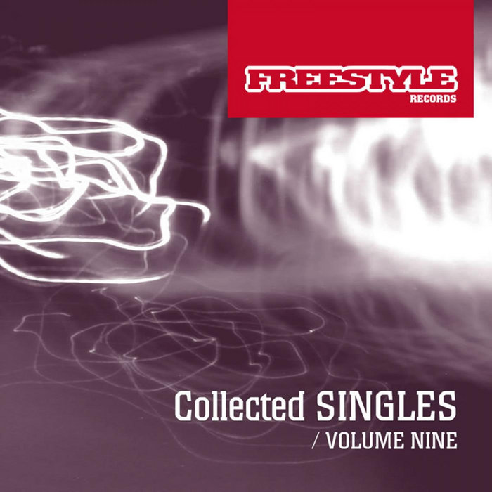 Freestyle Singles Collection Vol 9 | Various Artists | Freestyle Records