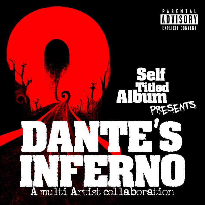 Self Titled Album Presents: Dante's Inferno | Self Titled Album ...