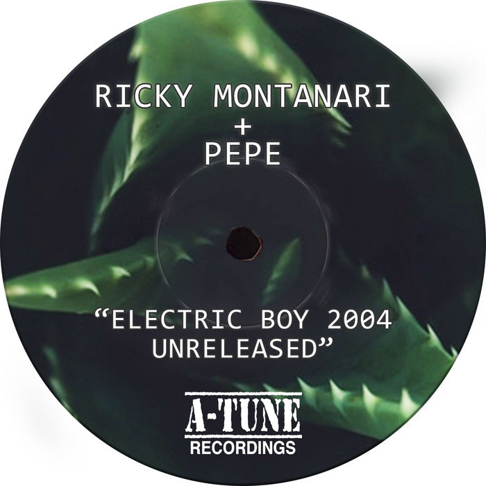 Electric Boy - 2004 Unreleased | Ricky Montanari Pepe | Ricky Montanari