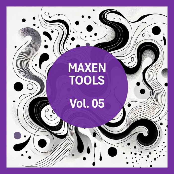 MAXEN TOOLS Vol.5 | Niko Maxen