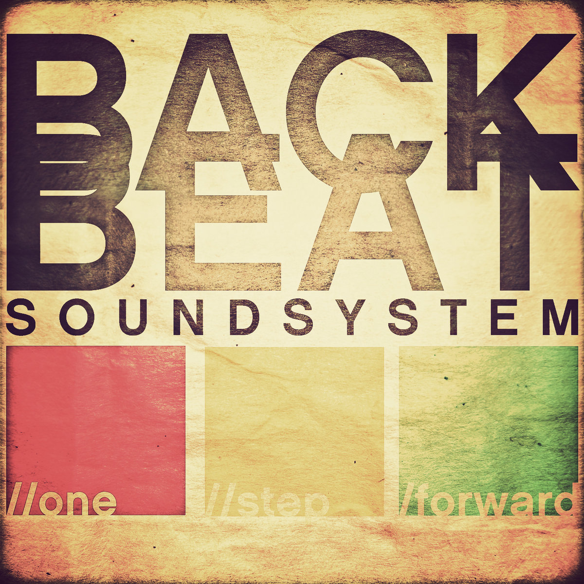 One Step Forward | Backbeat Soundsystem