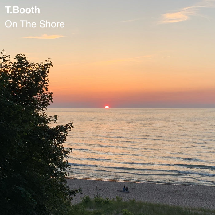 On The Shore | T.Booth