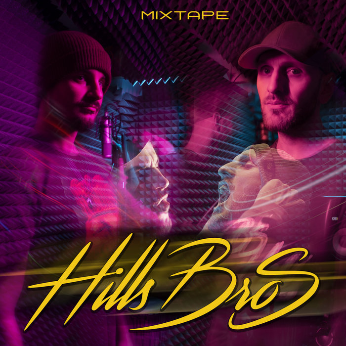 Hills Bros - Mixtape | Hills Bros