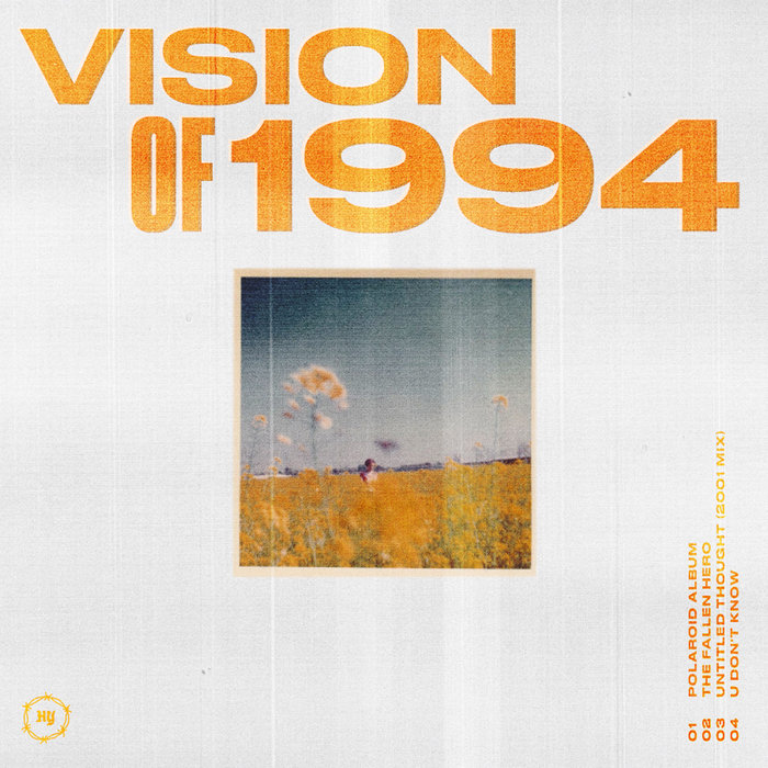 The Fallen Hero | Vision of 1994 | Harmless Youth