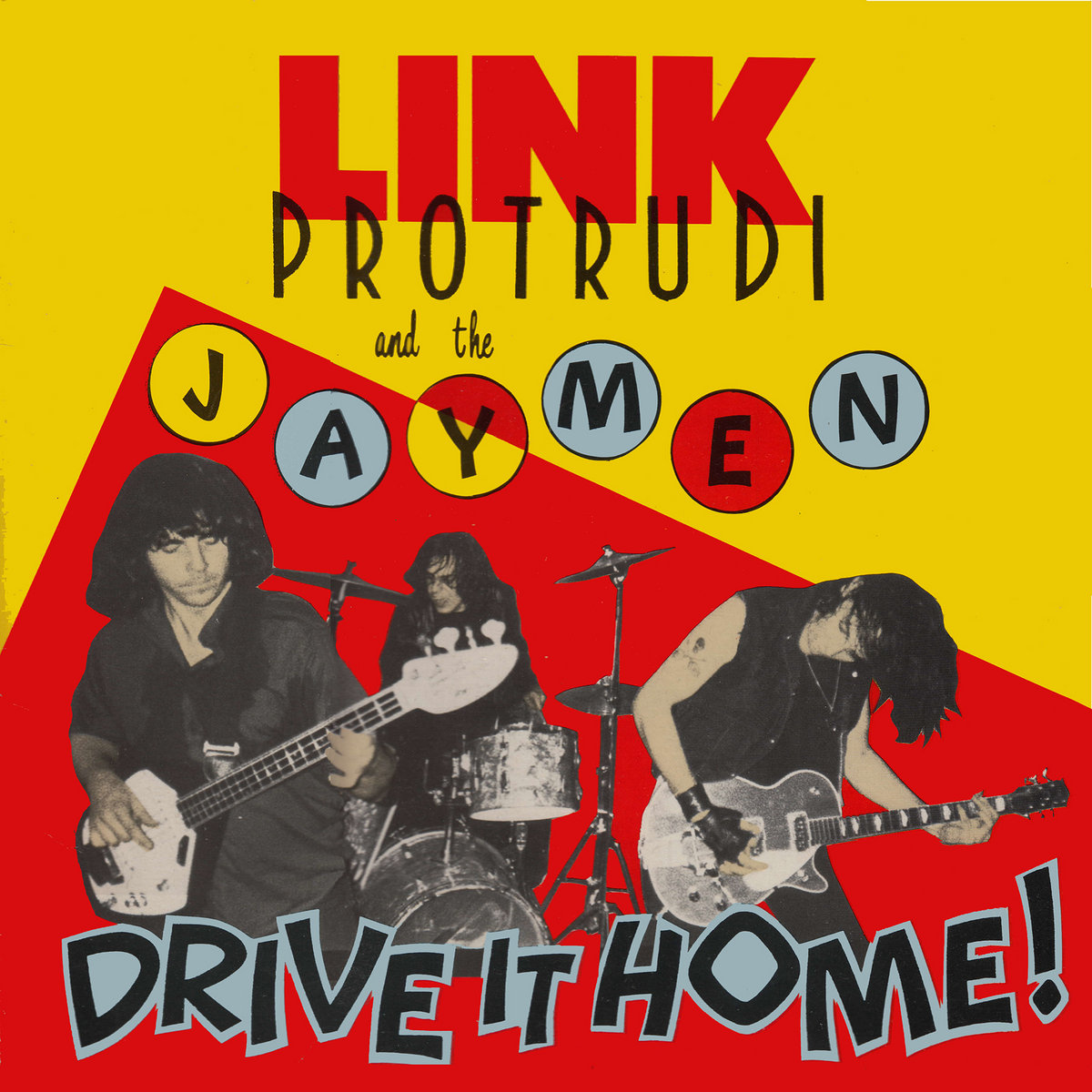 Drive It Home | Link Protrudi & The Jaymen | THE FUZZTONES