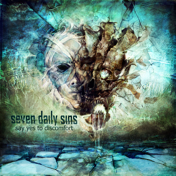 Say Yes To Discomfort | Seven Daily Sins