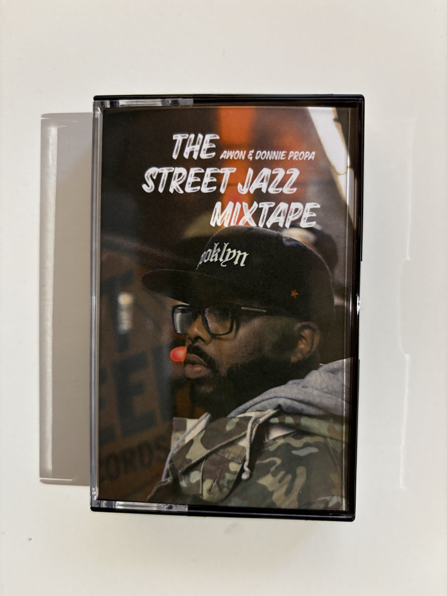 Awon and Donnie Propa - The Street Jazz Mixtape | Donnie Propa
