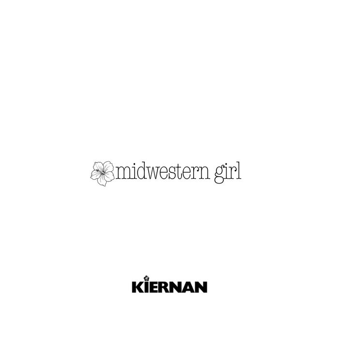 midwestern girl | KiERNAN, n4than | KiERNAN