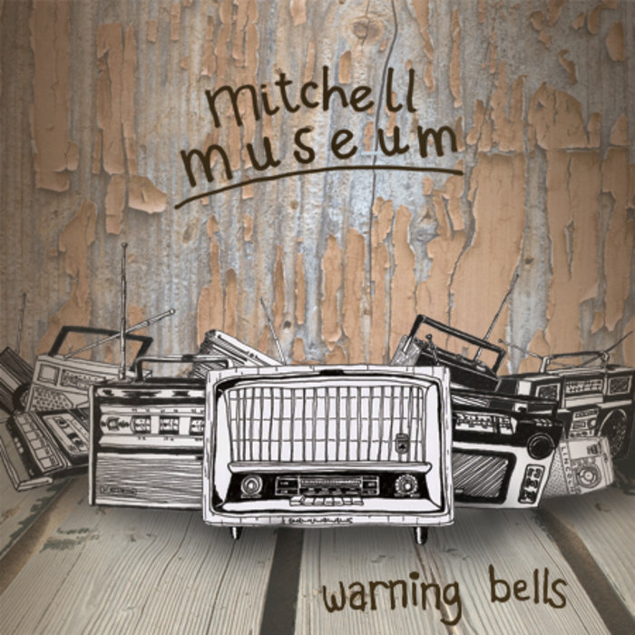 Warning Bells Remixes | Mitchell Museum