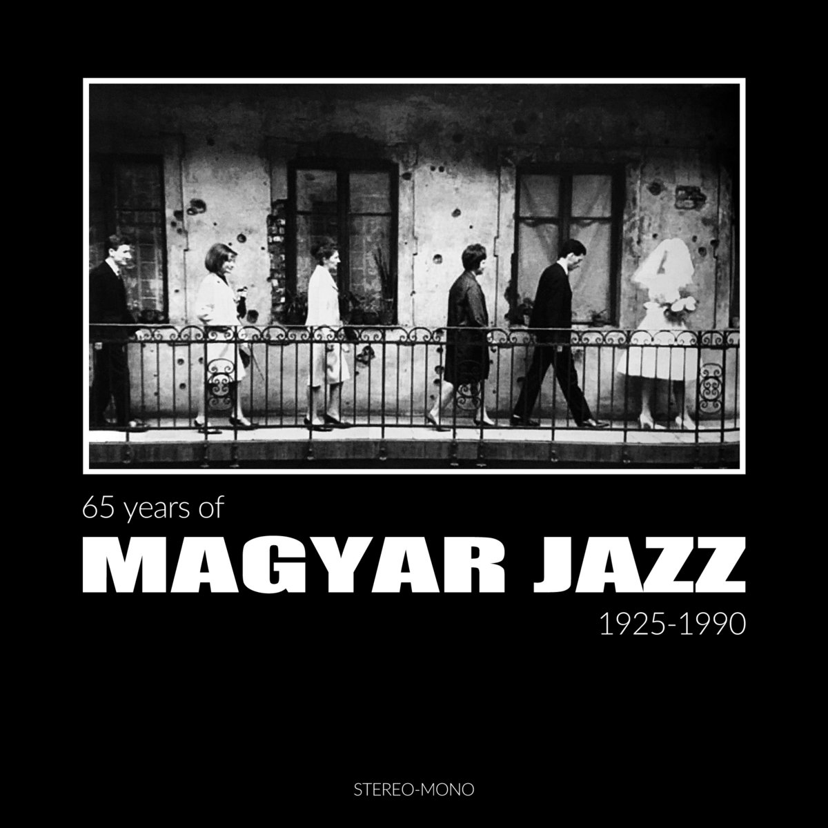65 Years Of Magyar Jazz (1925-1990) | Kovacs the Hun