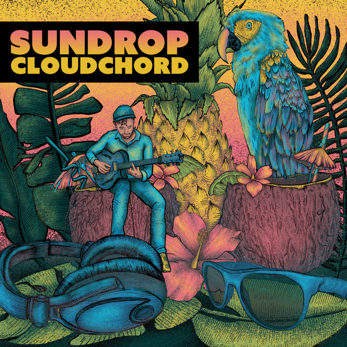 Sundrop | Cloudchord