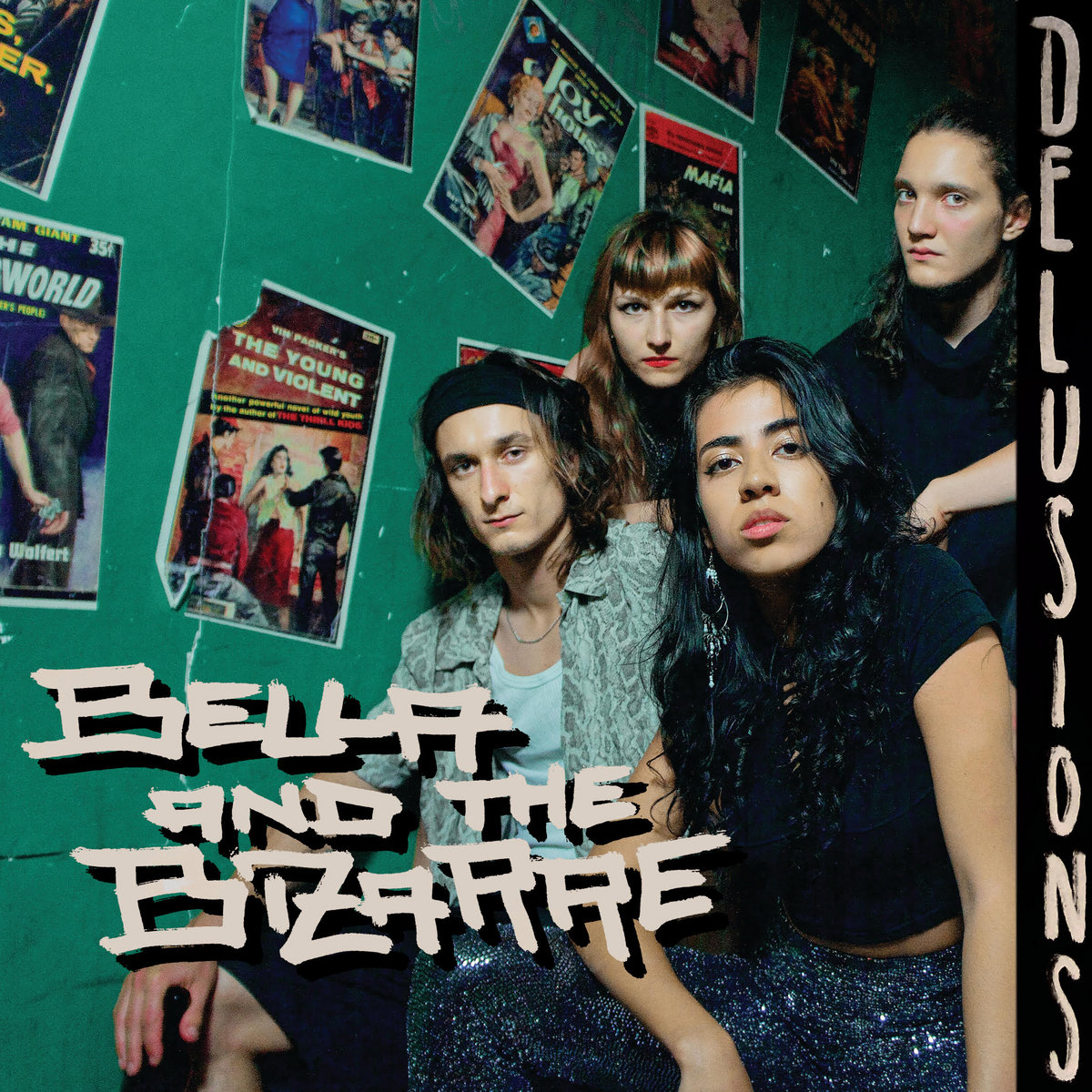 Bella and the Bizarre -Single Delusions | Bella and the Bizarre