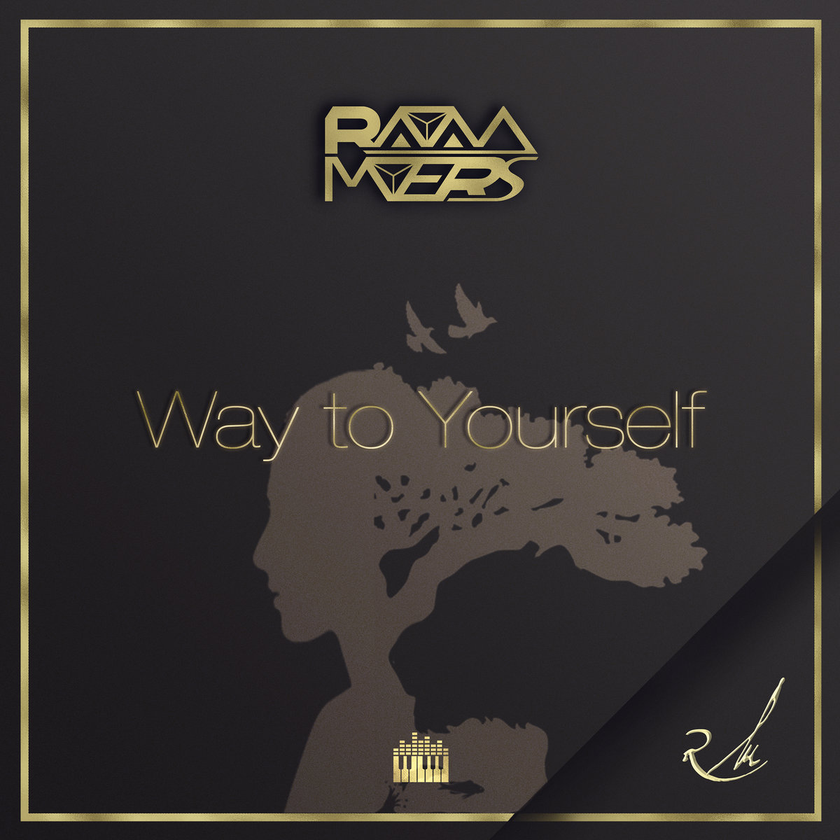Way to Yourself | Rayan Myers