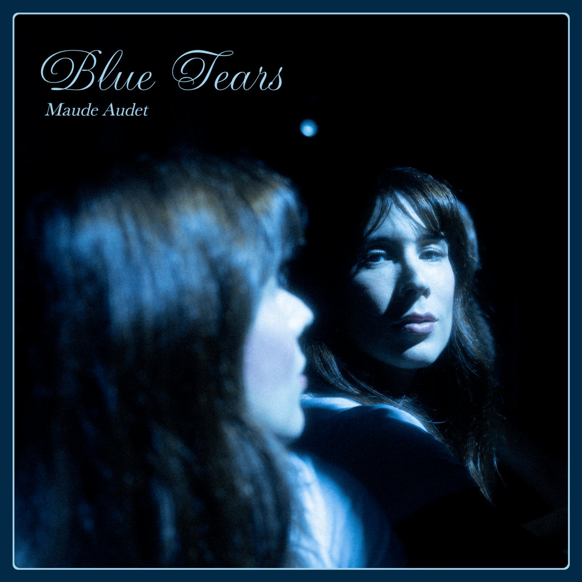 Blue Tears | Maude Audet
