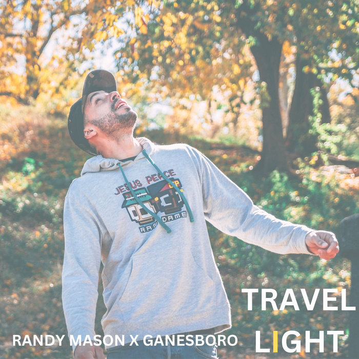 Travel Light | Randy Mason