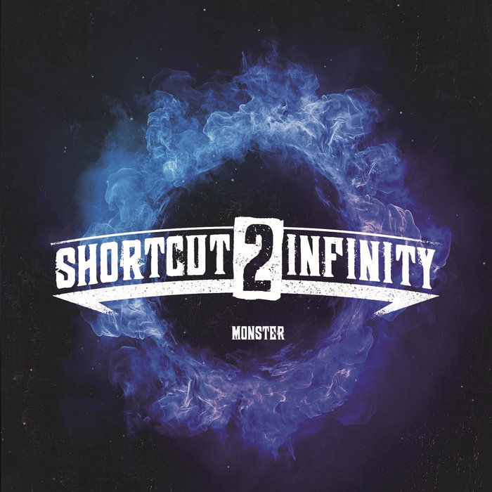 Monster | Shortcut 2 Infinity