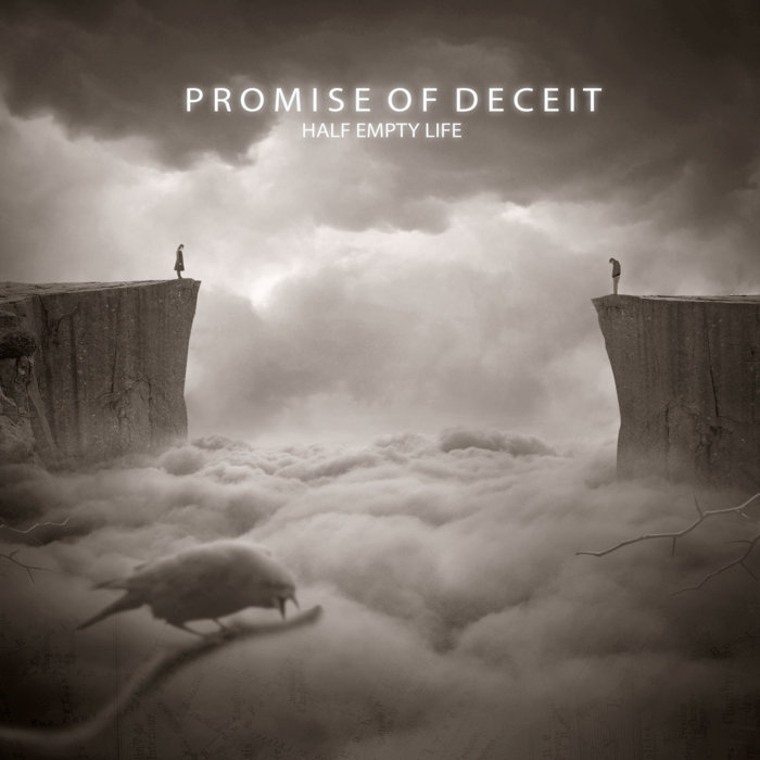 Promise of Deceit - Half Empty Life | MSP 036 - Promise of Deceit ...
