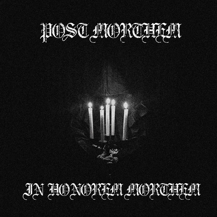In Honorem Morthem | Post Morthem | PostMorthem
