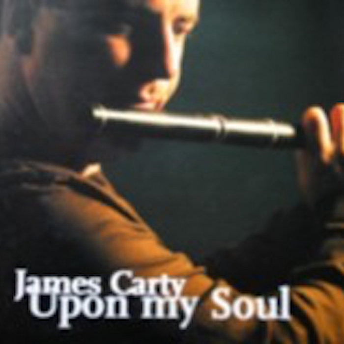 Upon My Soul | James Carty | Racket Records