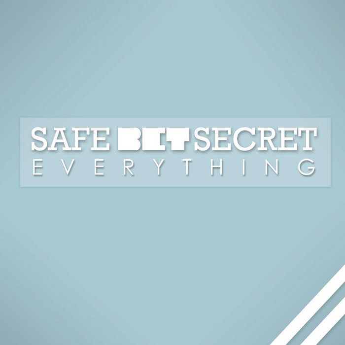Everything - EP | Safe Bet Secret