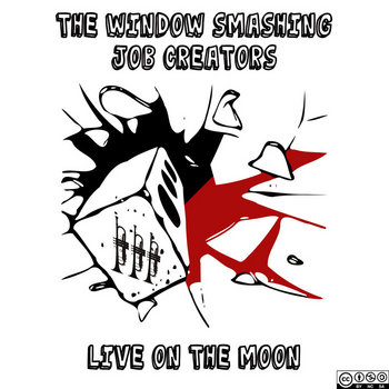 Music | The Window Smashing Job Creators
