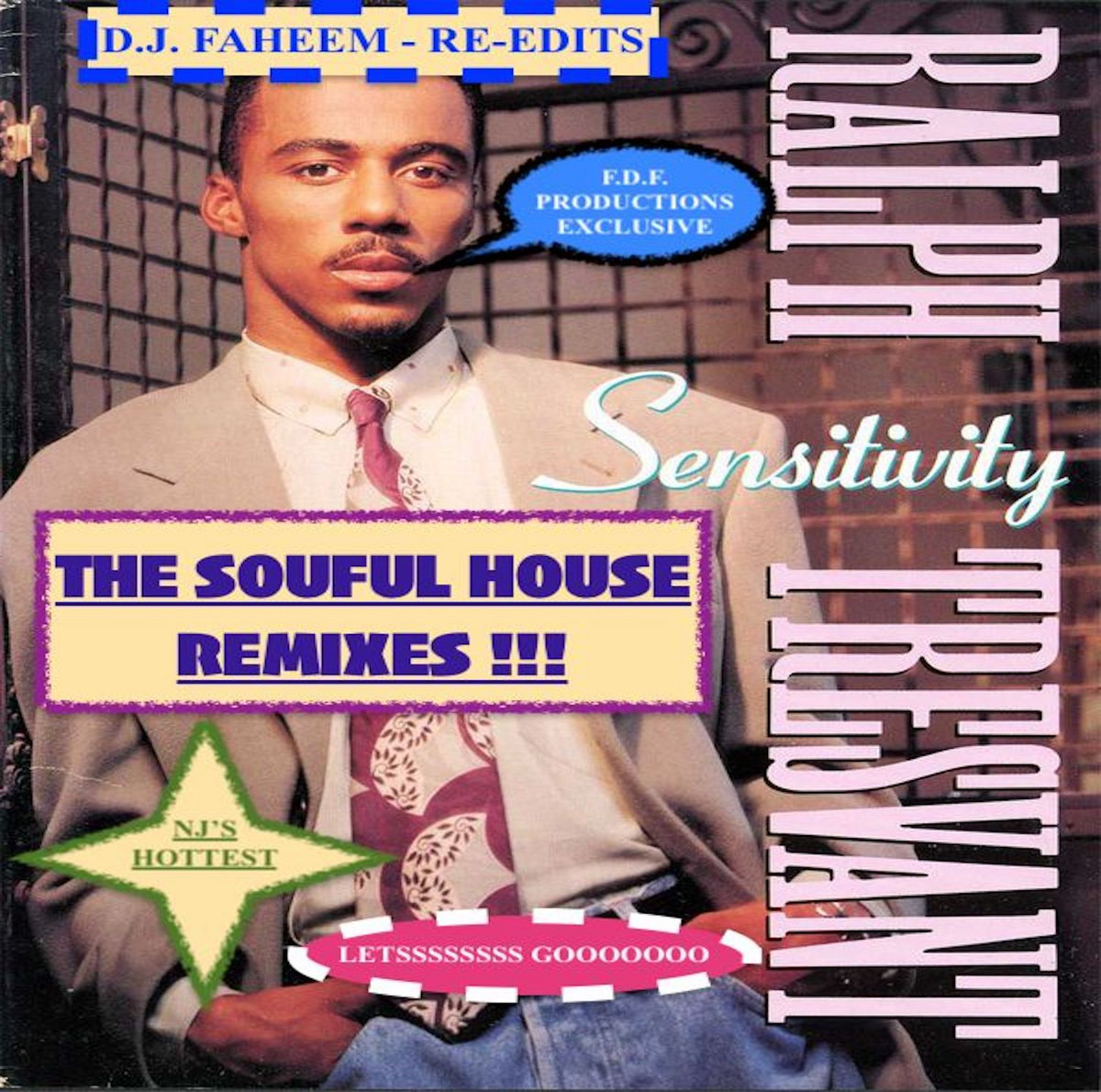 SENSITIVITY {THE SOULFUL HOUSE REMIXES} - RALPH TRESVANT - F.D.F ...