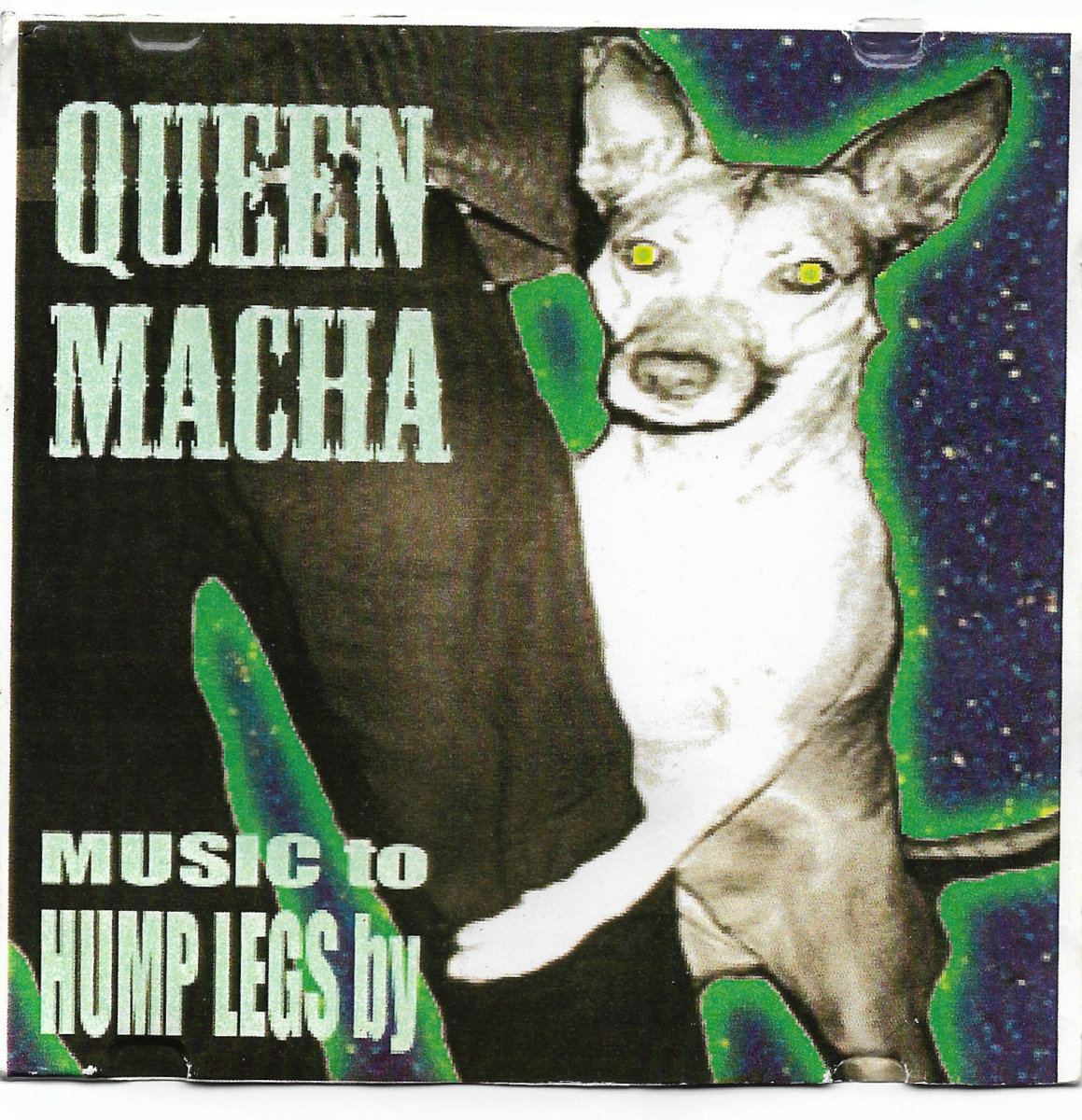 Queen Macha: Music to Hump Legs By | Queen Macha | Esmerelda Strange