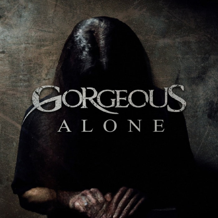 Alone | Gorgeous