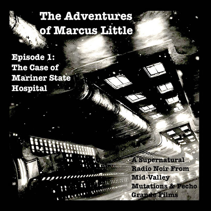 (WTBC 0035) The Adventures of Marcus Little Episode 1: The Case of ...