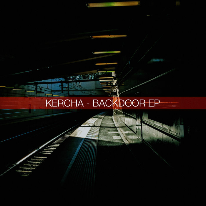 Backdoor EP | Kercha