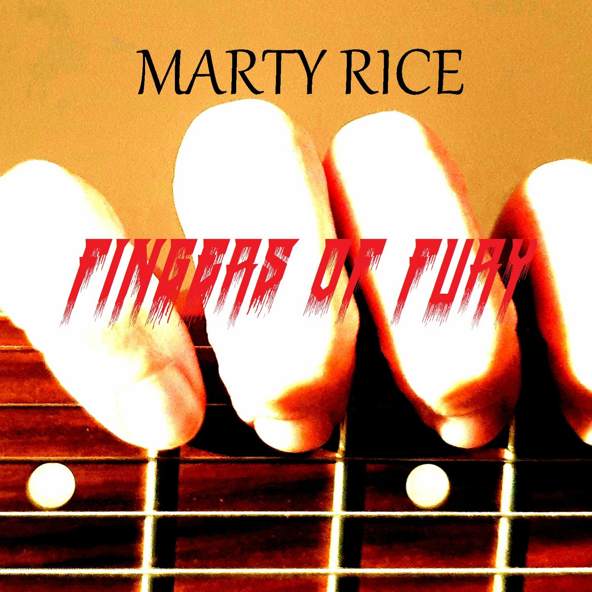 Fingers Of Fury | Marty Rice