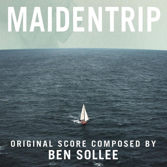 Maidentrip (Original Motion Picture Score) | Ben Sollee