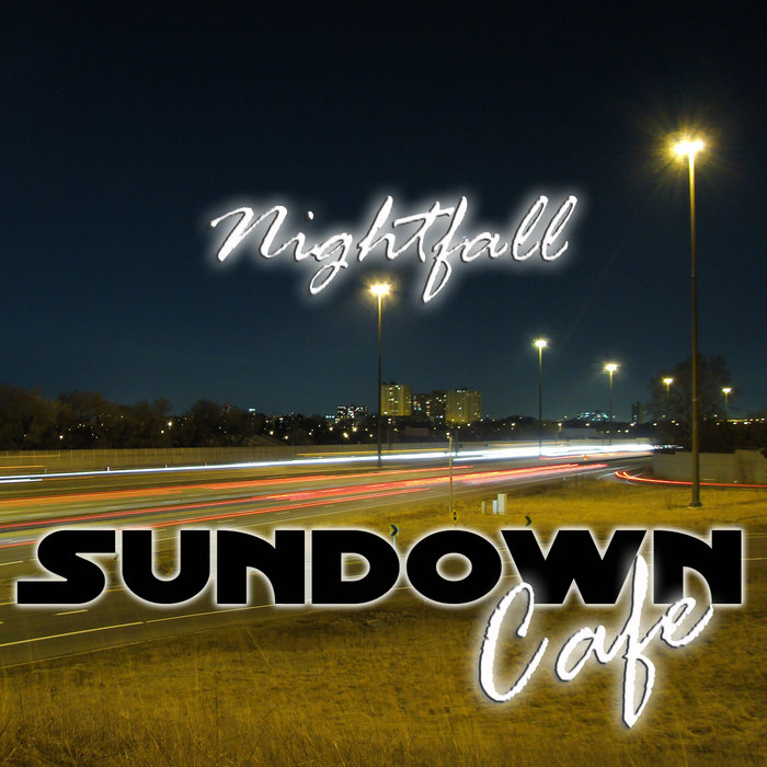 Nightfall | Sundown Cafe