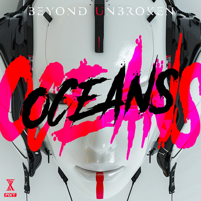 Oceans (Single) | Beyond Unbroken