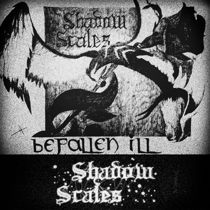 Shadow Scales I: befallen ill | Shadow Scales