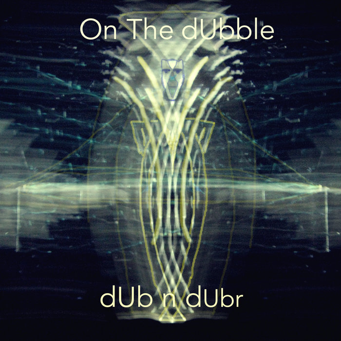 On The dUbble | dUb n dUbr | Roofhare