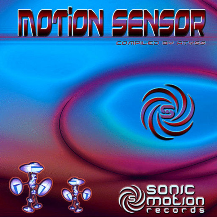 Motion Sensor - V.A. (Sonic Motion Records) | Sonic Motion Records