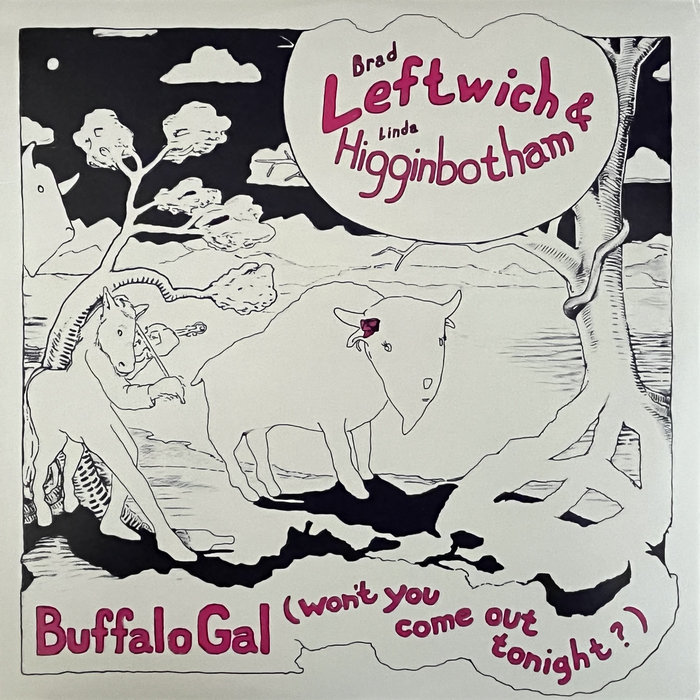 Buffalo Gal | Brad Leftwich & Linda Higginbotham | Brad Leftwich