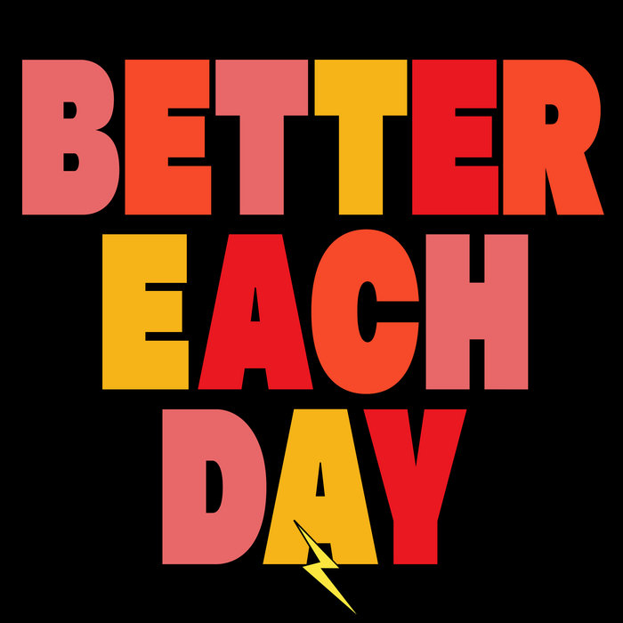 Better Each Day | NOBRO