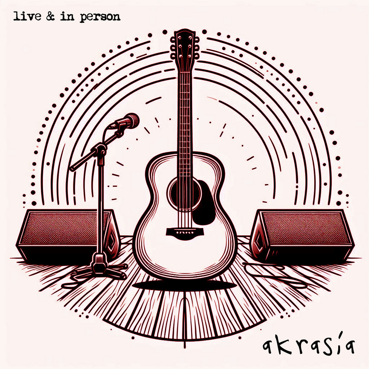 live & in person VII | Akrasia