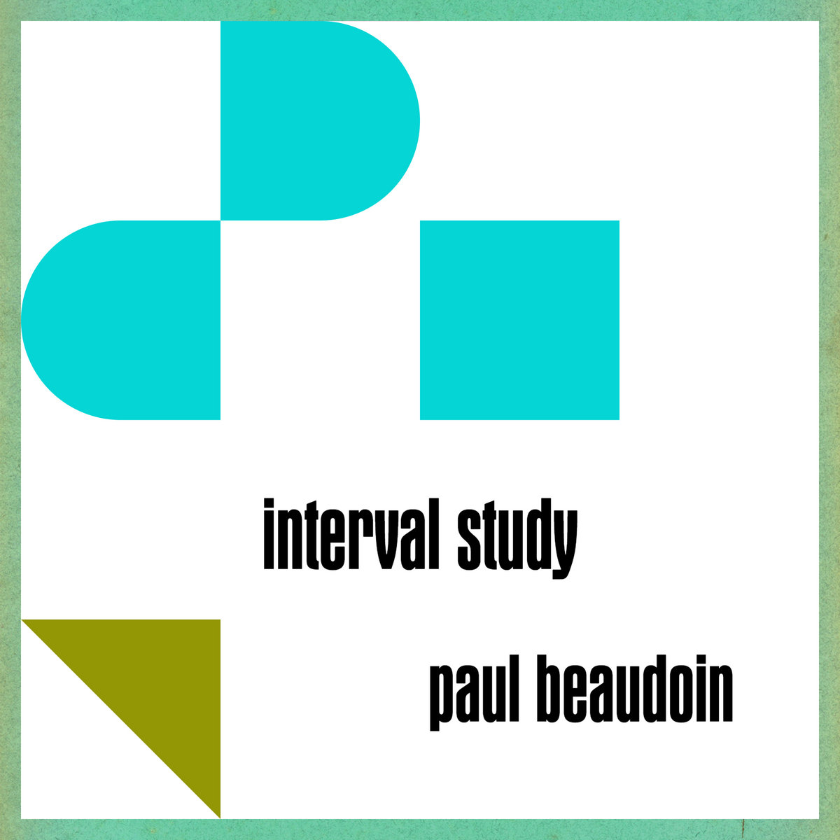interval study 1 | Paul Beaudoin | EAR