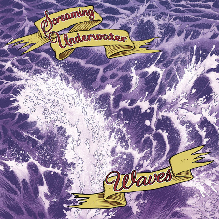 Waves | Screaming Underwater