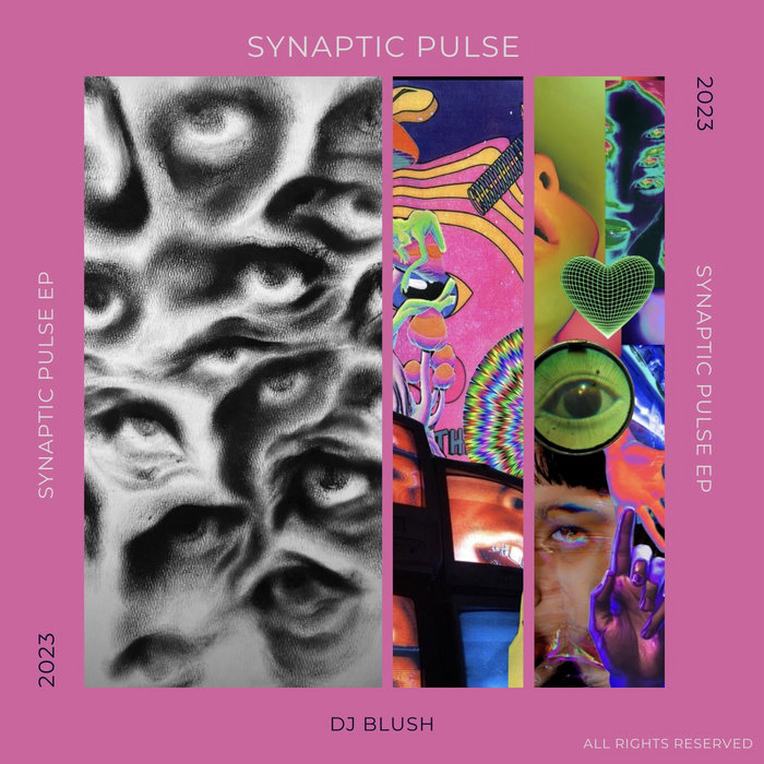 Synaptic Pulse | SIEP01 | DJ BLUSH | SYNAPTIC IMPULSE