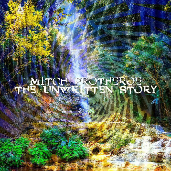 The Unwritten Story (demo) | Mitch Protheroe